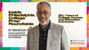 30+ Years of College Access and Education Advocacy